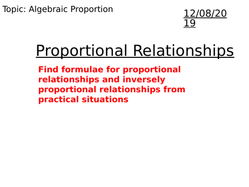 Algebraic Proportion: Proportional Relationships | Teaching Resources