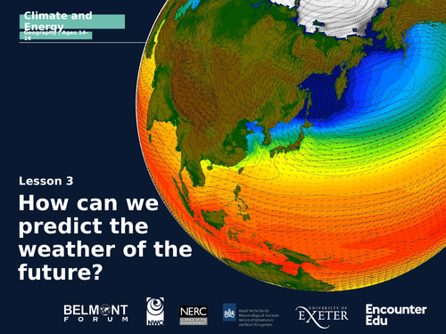 Climate and Energy KS4: How can we predict future weather? | Teaching ...