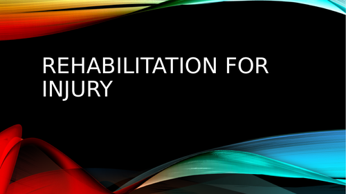 Sports Injuries Rehabilitation | Teaching Resources