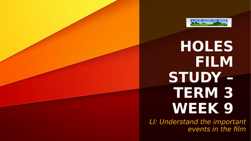 'Holes' Film Studies Unit of Work | Teaching Resources