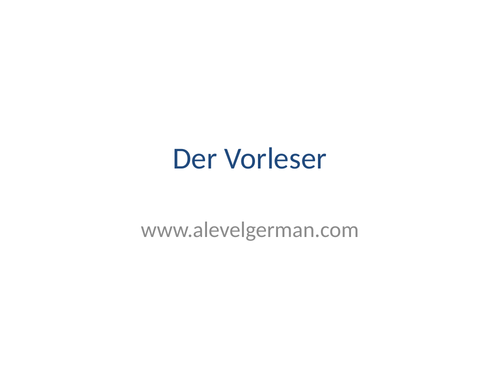 Der Vorleser Bernhard Schlink advanced level German | Teaching Resources