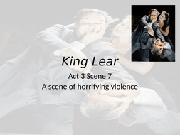 A LEVEL ENGLISH LITERATURE - KING LEAR - ACT 3 | Teaching Resources
