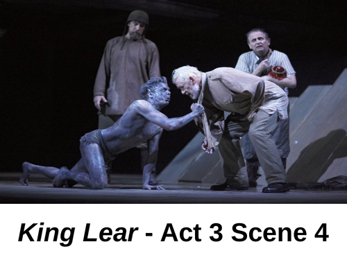 A LEVEL ENGLISH LITERATURE - KING LEAR - ACT 3 | Teaching Resources