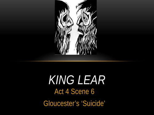 A LEVEL ENGLISH LITERATURE - KING LEAR - ACT 4 | Teaching Resources