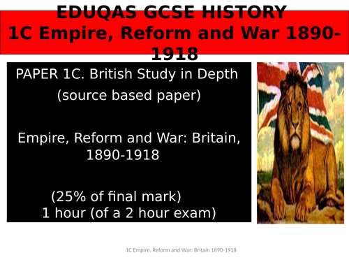 GCSE History (Eduqas - WJEC) Complete Lessons: 1C Empire War and Reform ...