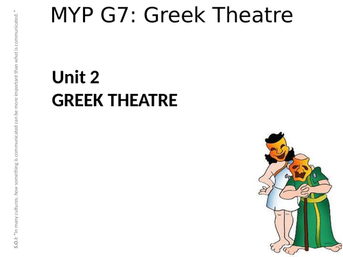 GREEK THEATRE UNIT - DRAMA | Teaching Resources