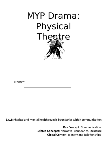 PHYSICAL THEATRE DANCE/DRAMA UNIT | Teaching Resources