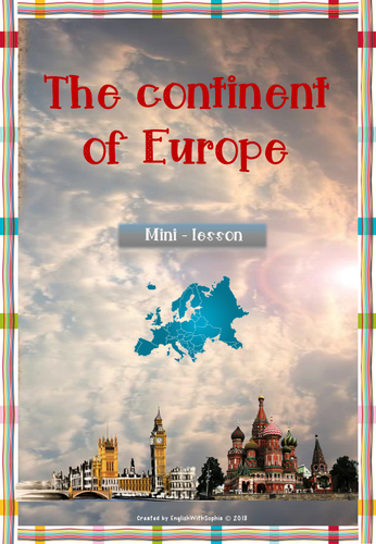 The continent of Europe (mini-lesson) | Teaching Resources