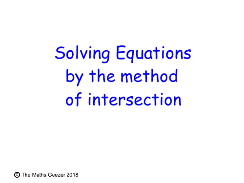 Solving Equations - Intersection Method. (pptx) | Teaching Resources
