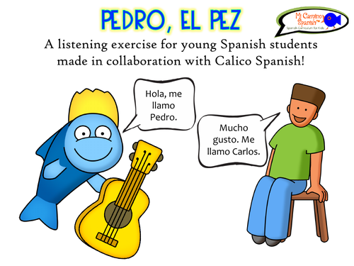 Listening exercise for Spanish students! "Pedro, el Pez" | Teaching ...