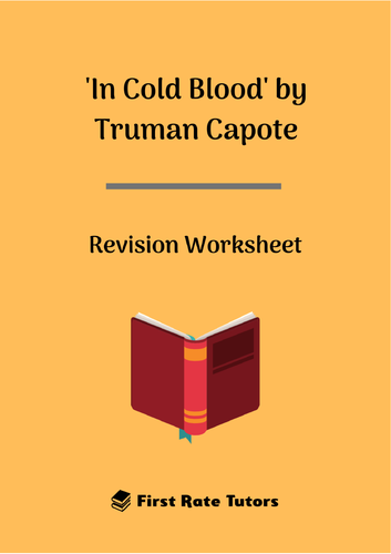 In Cold Blood by Truman Capote Revision Worksheet | Teaching Resources
