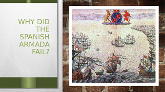 14, Why did the Spanish Armada fail? | Teaching Resources