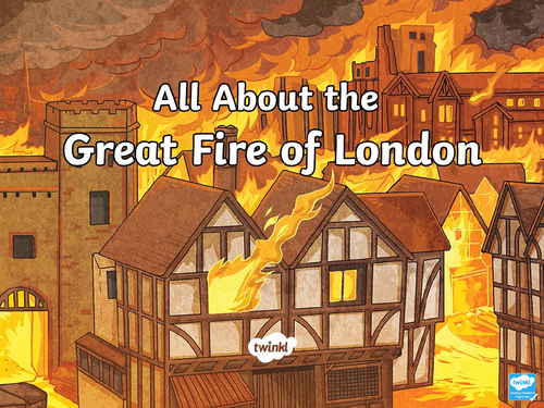 The Great Fire of London full English and topic scheme of work ...