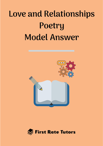 Love and Relationships Poetry Practice Model Answer | Teaching Resources