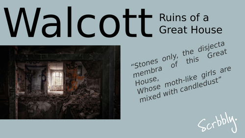 Derek Walcott 'Ruins of a Great House' - Poem Analysis | Teaching Resources
