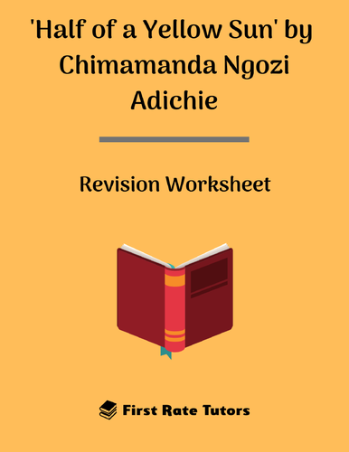 'Half of a Yellow Sun' by Chimamanda Ngozi Adichie | Teaching Resources