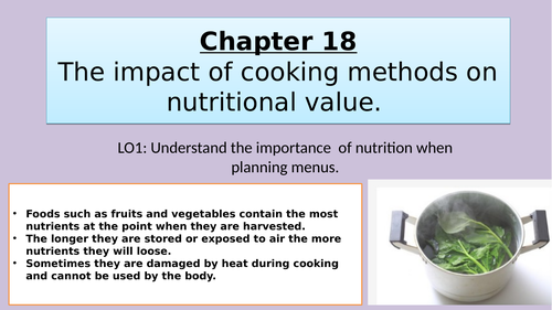 WJEC Hospitality and Catering Unit 2 Chapter 18 The Impact of Cooking ...