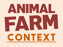 Animal Farm: Context | Teaching Resources