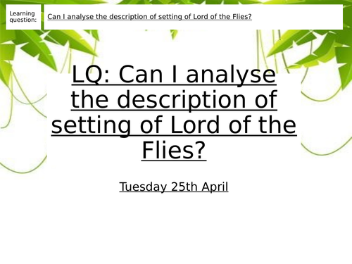 GCSE Lord of the Flies SOW fully resourced | Teaching Resources