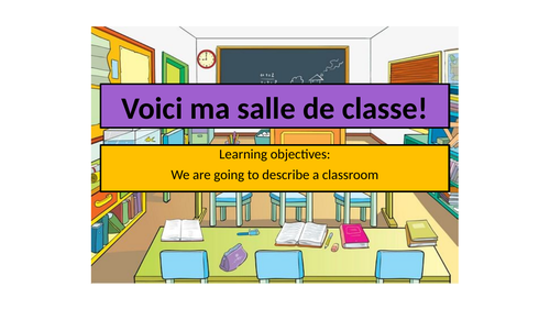 Voici ma salle de classe French Year 7 | Teaching Resources