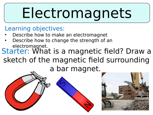 KS3 ~ Year 8 ~ Electromagnets | Teaching Resources