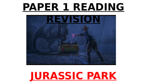 JURASSIC PARK - EDUQAS Q1 & Q2 Paper 1 Reading PowerPoint + extract ...