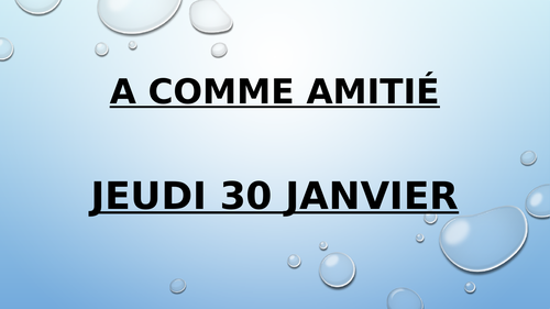A comme amitie | Teaching Resources