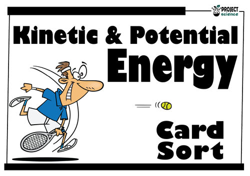 Kinetic and Potential Energy Card Sort | Teaching Resources