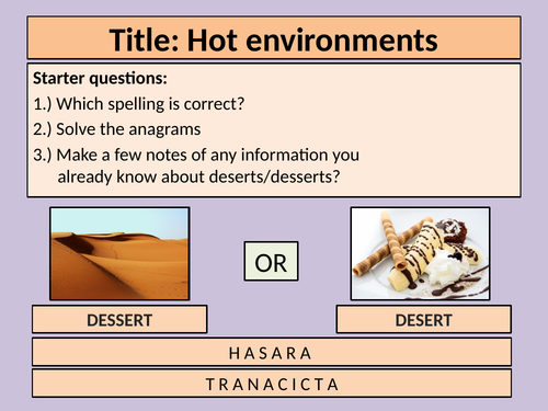 Introduction to hot deserts | Teaching Resources