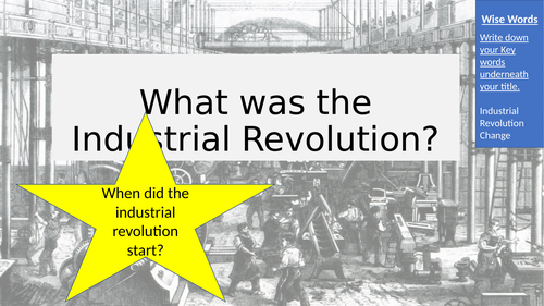 KS3 Industrial Revolution 1. Introduction | Teaching Resources