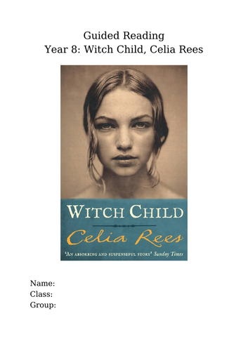 Guided Reading Booklet for "Witch Child" by Celia Rees | Teaching Resources
