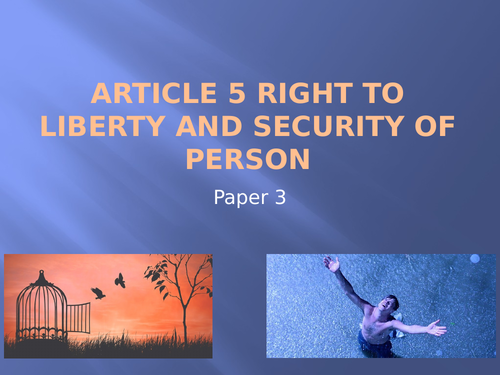 Article 5 European Convention on Human Rights | Teaching Resources