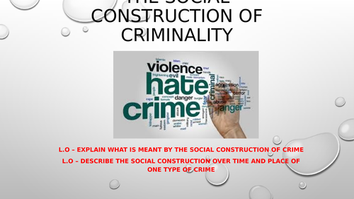 Social Construction of Crime (Labelling Theory) | Teaching Resources