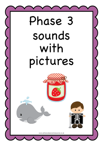 Phase 3 Sounds with Pictures | Teaching Resources