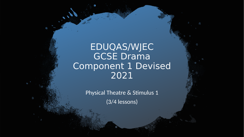 WJEC EDUQAS GCSE Drama Component 1 2021 Stimulus 1 | Teaching Resources