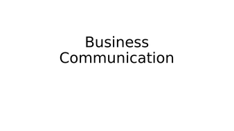 Communication in Business - GCSE Business Studies - Full Lesson - Human ...