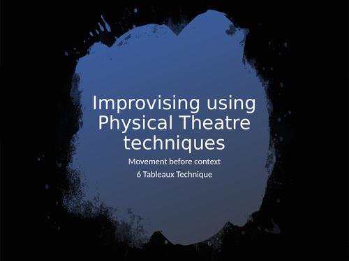 Physical Theatre Devising Technique for KS3 KS4 KS5 Drama | Teaching ...