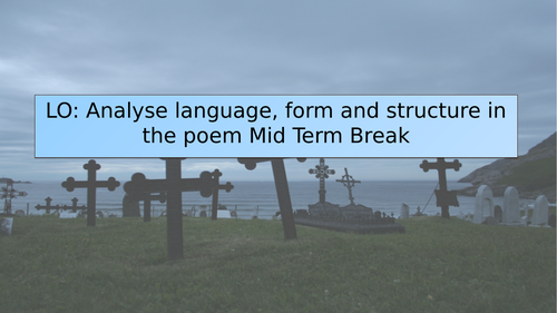 Mid Term Break | Teaching Resources