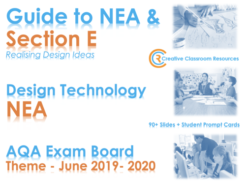 GCSE DT NEA AQA Guide to Section E – Realising Design Ideas - NEW ...