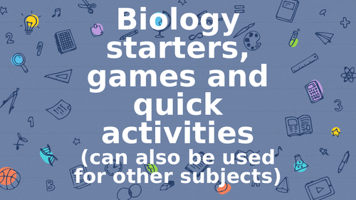 Ideas for Biology starters and revision games (also usable for other ...