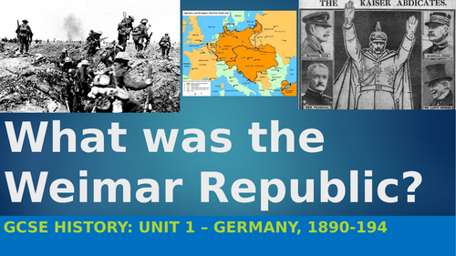 What was the Weimar Republic? | Teaching Resources