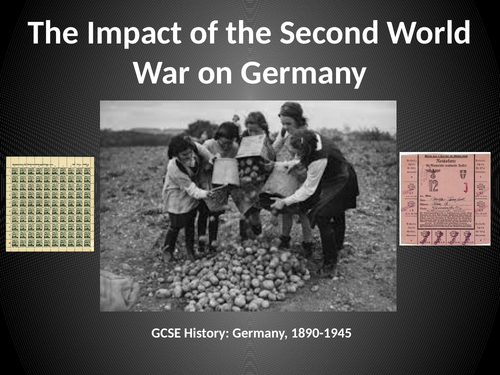 The Impact of the Second World War on Germany | Teaching Resources