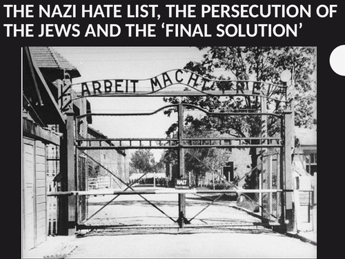 Nazi Persecution of the Jews & Final Solution | Teaching Resources