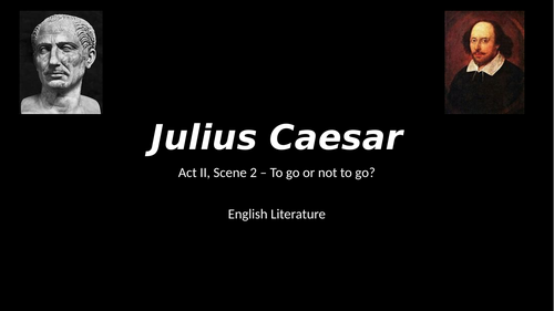 Shakespeare: 'Julius Caesar' | Teaching Resources