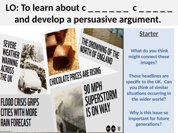 Persuasive Writing KS3 - Climate change | Teaching Resources