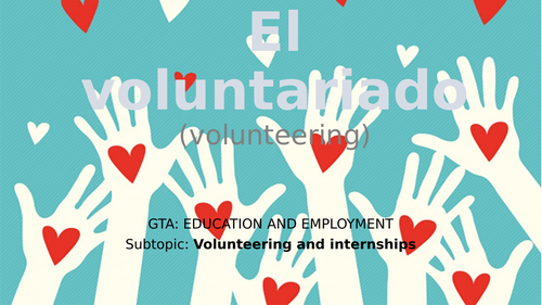 AS Spanish Voluntariado (Volunteering) | Teaching Resources
