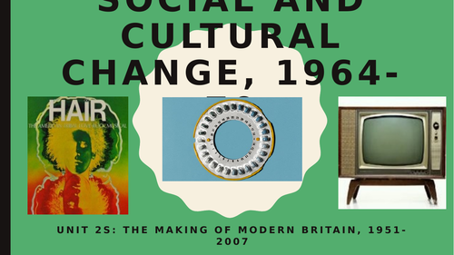 Social and Cultural Change in Britain in the 1960s - AQA A Level ...