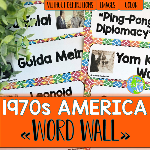 America in the 1970s Word Wall without definitions | Teaching Resources