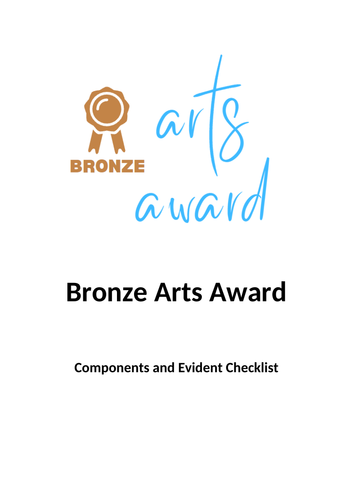 Bronze Arts Award Candidate Checklist (User friendly & Accessible for ...