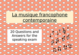 La musique francophone - Questions/Answers for the speaking exam ...
